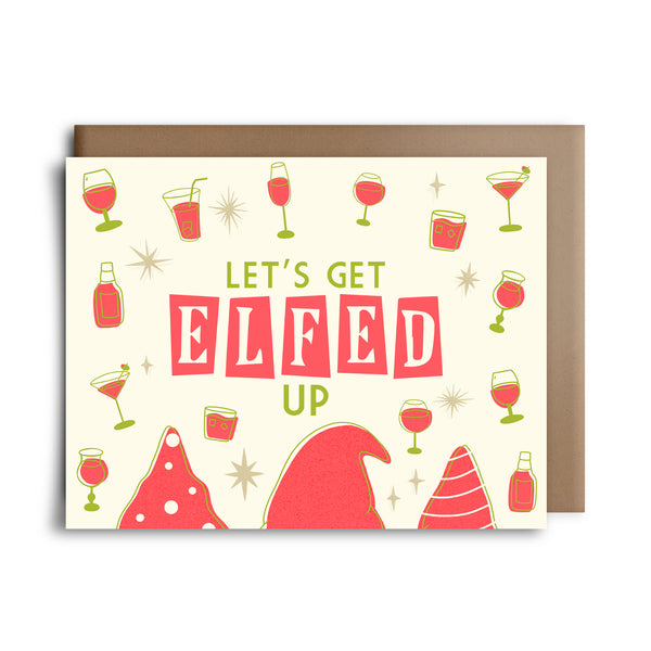 elfed up | greeting card - Choke Shirt Company